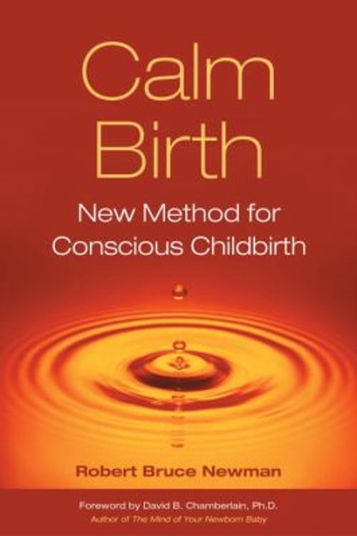 Pre-Owned Calm Birth: New Method for Conscious Childbirth (Paperback ...