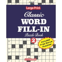 Classic Crossword Fill-Ins: Classic WORD FILL-IN Book 3 (Paperback ...
