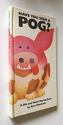 Pre-Owned Have You Seen a Pog (A Mix and Match Pop-Up Book) Hardcover ...