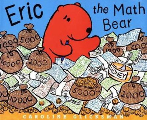 Pre-Owned Eric the Math Bear (Hardcover) 0375824324 9780375824326 ...