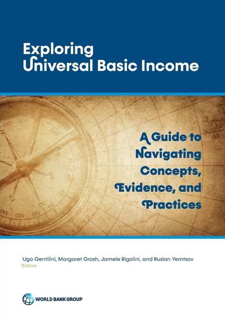 Exploring Universal Basic Income : A Guide to Navigating Concepts ...