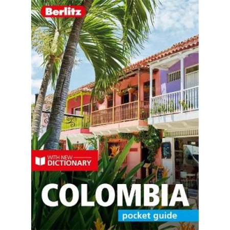 Berlitz Pocket Guide Colombia (Travel Guide with Dictionary) (Berlitz ...