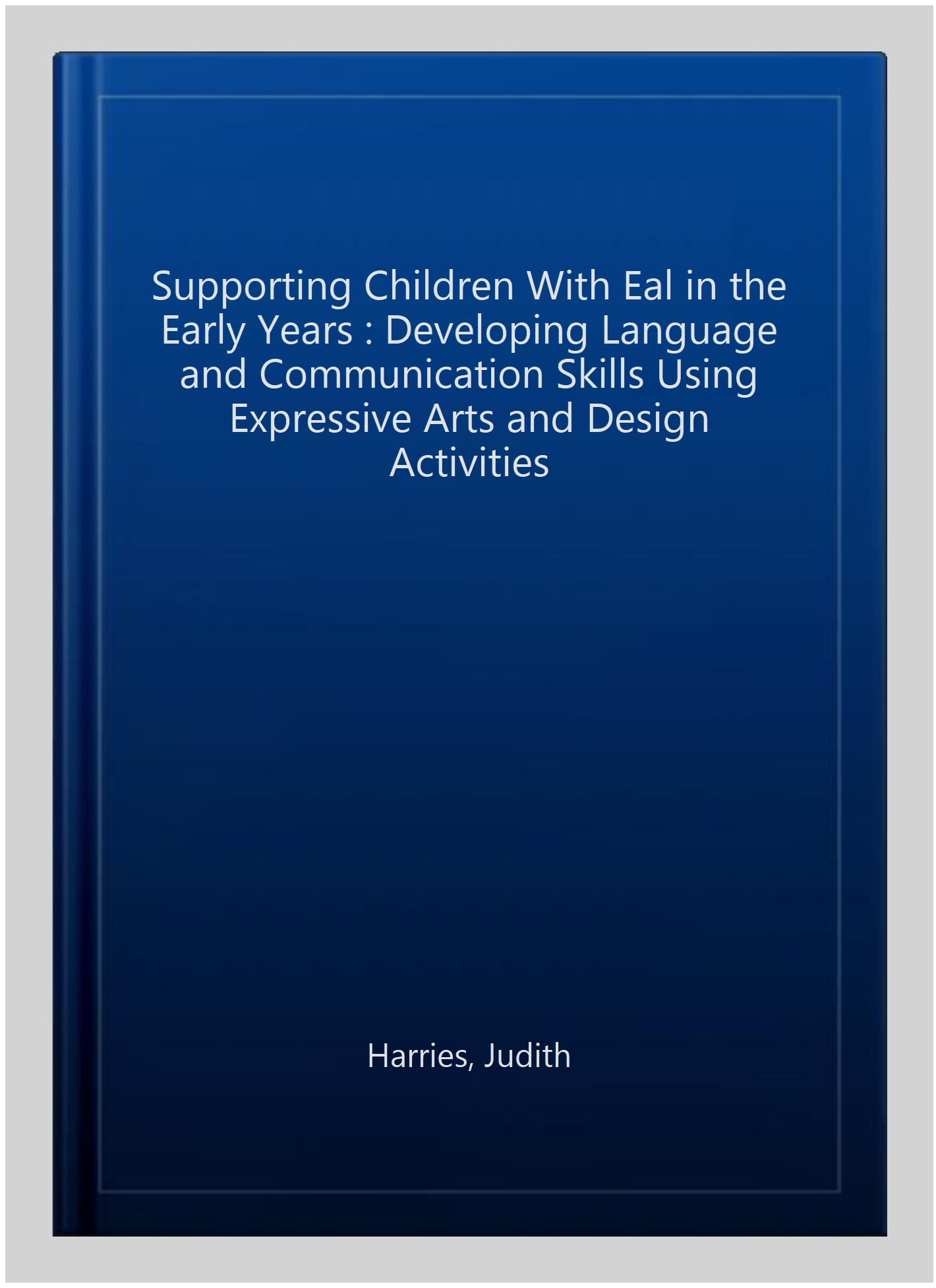 Pre-Owned Supporting Children With Eal In The Early Years - Walmart.com