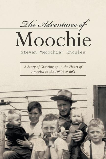 The Adventures of Moochie (Paperback) - Walmart.com