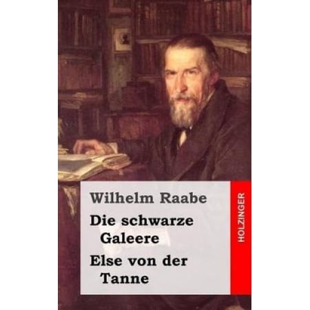 Die schwarze Galeere / Else von der Tanne [German] | Walmart Canada