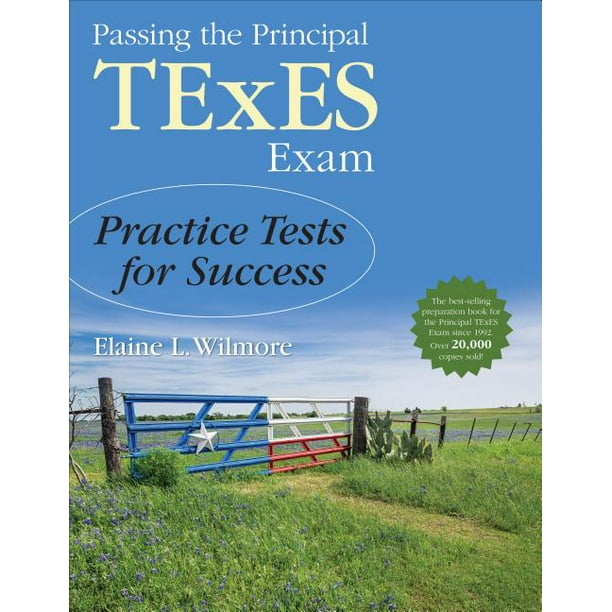 Passing the Principal TExES Exam : Practice Tests for Success ...