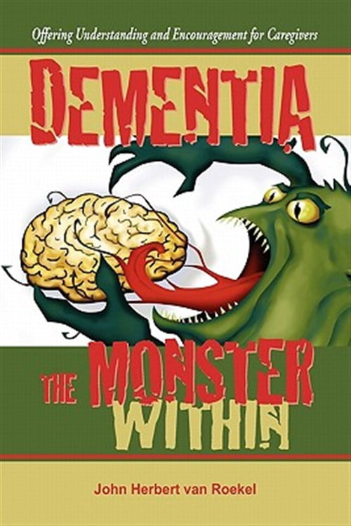 Pre-Owned Dementia: The Monster Within (Paperback) - Walmart.com