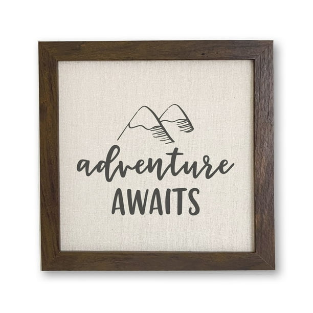 Adventure Awaits Sign