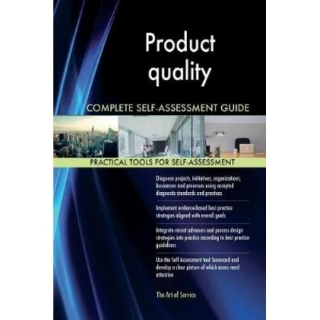 Product quality Complete Self-Assessment Guide | Walmart Canada