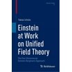Einstein Studies: Einstein and the Changing Worldviews of Physics ...