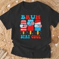 Bruh Stay Cool 4Th July Popsicle Boys Usa Flag American TShirt ...