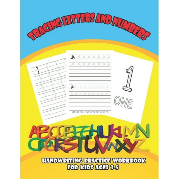 Tracing Letters and Numbers: Alphabet Handwriting Practice workbook for ...
