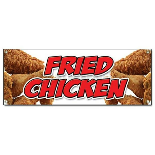 SignMission B-72 Fried Chicken 24 x 72 in. Fried Chicken Banner Sign ...
