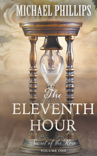 The Eleventh Hour (Paperback) - Walmart.com