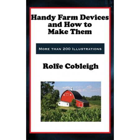 Handy Farm Devices and How to Make Them | Walmart Canada