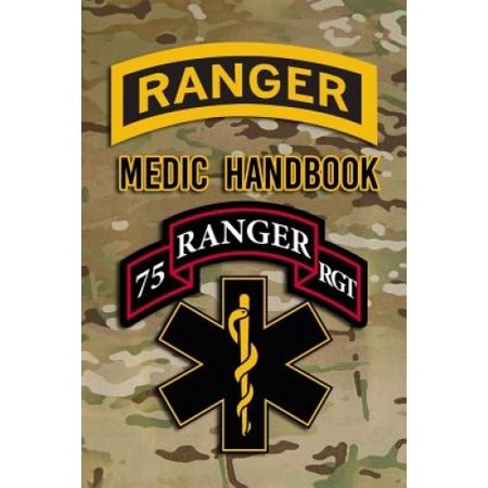 Ranger Medic Handbook: Tactical Trauma Management Team | Walmart Canada