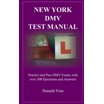 Ohio DMV Test Manual: Practice and Pass DMV Exams with over 300 ...