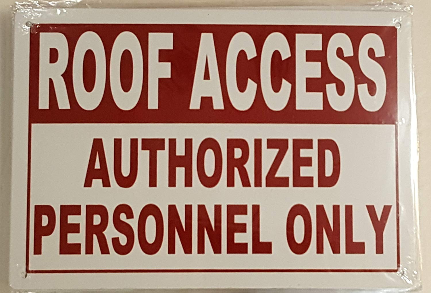 Roof Access sign - "Roof Access Authorized Personnel Only" (Aluminium ...