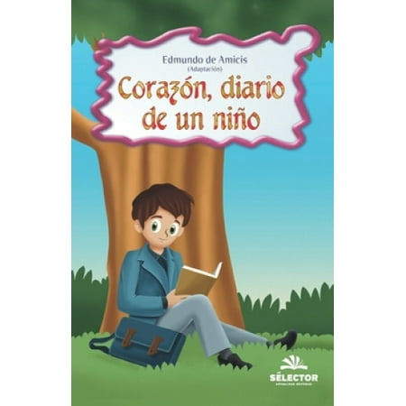 Corazon, diario de un nino [Spanish] | Walmart Canada
