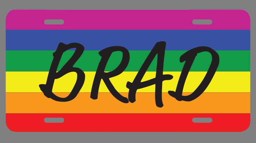 Brad Name Pride Flag Style License Plate Tag Vanity Novelty Metal | UV ...
