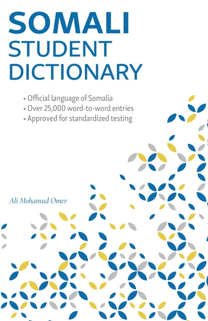 Somali Student Dictionary : English-Somali/ Somali-English (Paperback ...