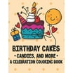 Happy Birthday Coloring Book For Kids: A Birthday Coloring Activity ...