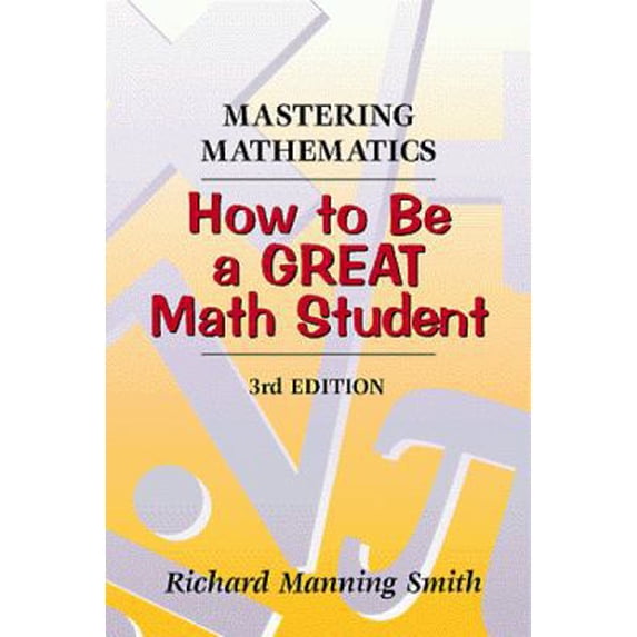 Pre-Owned Mastering Mathematics: How to Be a Great Math Student ...