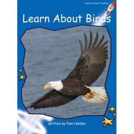 Learn About Birds (Early Level 3 Non-Fiction Set C) | Walmart Canada
