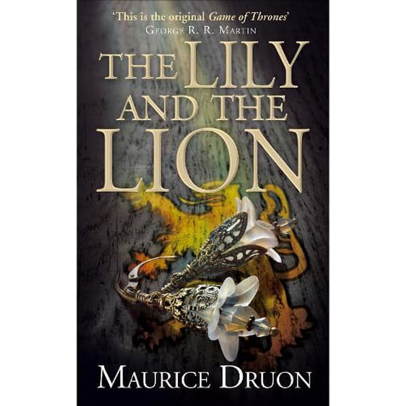 Pre-Owned The Lily and the Lion: Book 6 (The Accursed Kings) Paperback ...