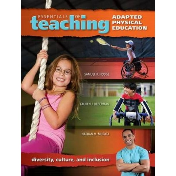 Essentials of Teaching Adapted Physical Education: Diversity, Culture, and Inclusion: Diversity ...