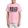 Be Kind Bruh Unity Day 2026 Pink Anti Bullying Awareness Premium T ...