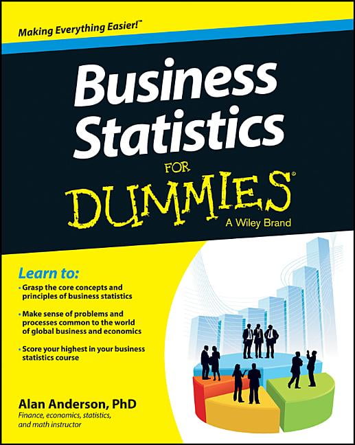 For Dummies: Business Statistics for Dummies (Paperback) - Walmart.com ...