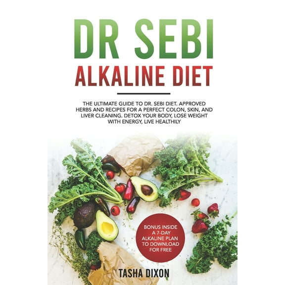 Dr. Sebi: Dr. Sebi Cookbook : 200+ Mouth Watering Recipes to Cleanse ...