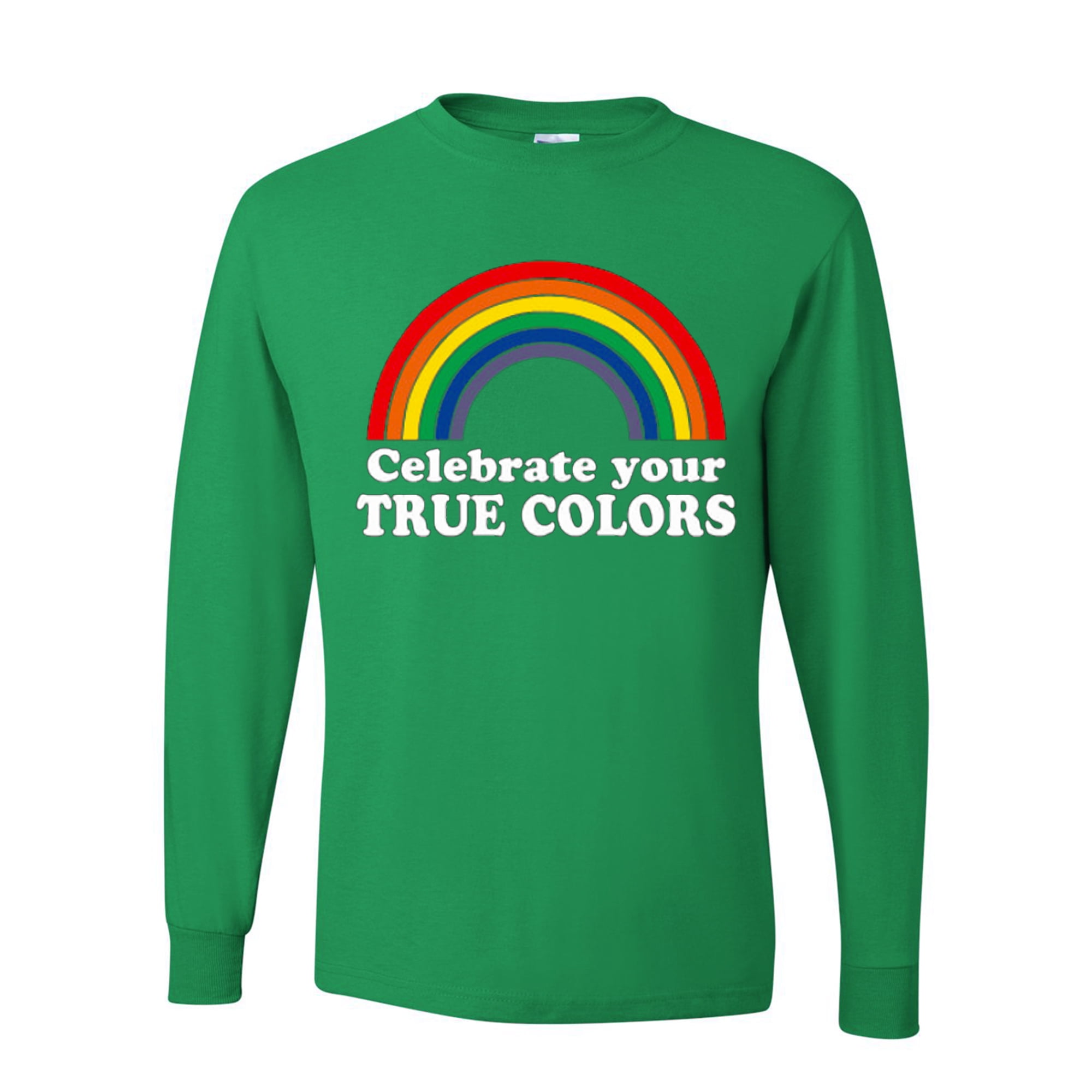 Celebrate Your True Colors LGBT Rainbow Pride Mens Long Sleeves, Kelly ...