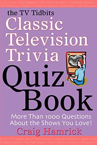Pre-Owned The TV Tidbits Classic Television Trivia Quiz Book - Walmart.com