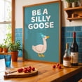 Be A Silly Goose Funny Animal Wall Poster 8x12 UNFRAMDE - Walmart.com