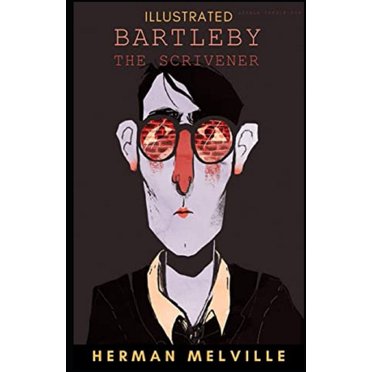 Bartleby, the Scrivener: A Story of Wall Street (Hardcover) (Hardcover ...