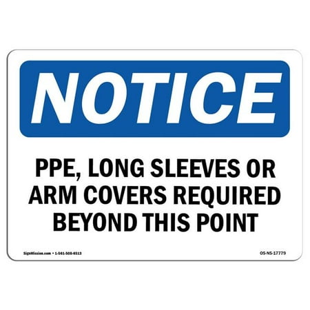 OSHA Notice Signs - PPE, Long Sleeves Or Arm Covers Required Sign ...