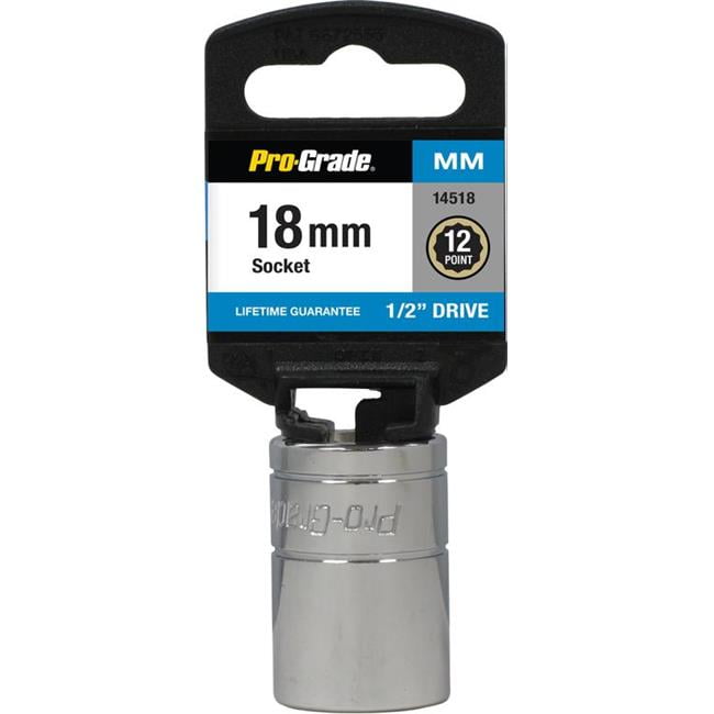 Pro-Grade 14518 0.5 in. Drive x 18 mm 12 Point Socket - Walmart.com