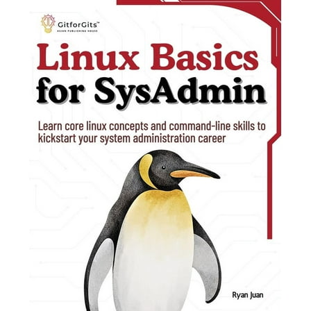 Linux for Beginners : A Practical and Comprehensive Guide to Learn ...