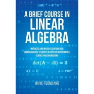Introduction to Applied Linear Algebra: Vectors, Matrices, and Least Squares, (Hardcover ...