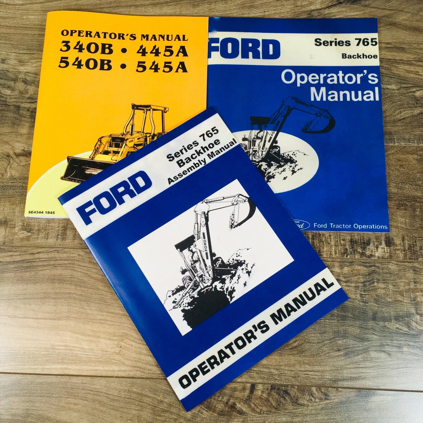 FORD 340B 445A 540B 765 BACKHOE TRACTOR OPERATORS MANUAL OWNERS BOOK ...