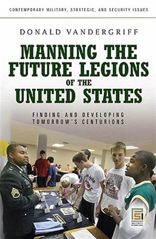 Pre-Owned Contemporary Military, Strategic, and Se Manning the Future ...