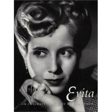 Evita : The Real Life of Eva Peron (Paperback) - Walmart.com