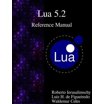 Programming in Lua, Fourth Edition - Walmart.com