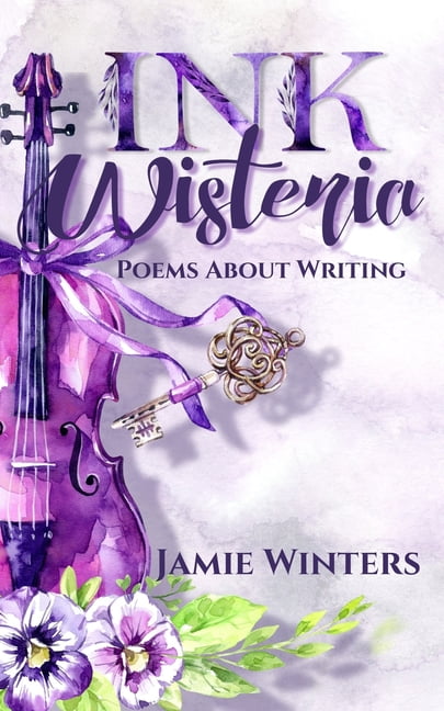 Ink Wisteria : Poems About Writing (Paperback) - Walmart.com - Walmart.com