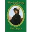Case Study in Contemporary Criticism The Awakening, (Paperback ...
