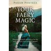 Pagan Portals - Gods and Goddesses of Wales: A Practical Introduction ...