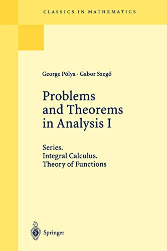 Pre-Owned Problems and Theorems in Analysis I: Series. Integral Calculus. Theory of Functions ...