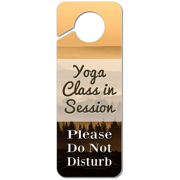 Yoga Class in Session Please Do Not Disturb Foggy Orange Landscape ...